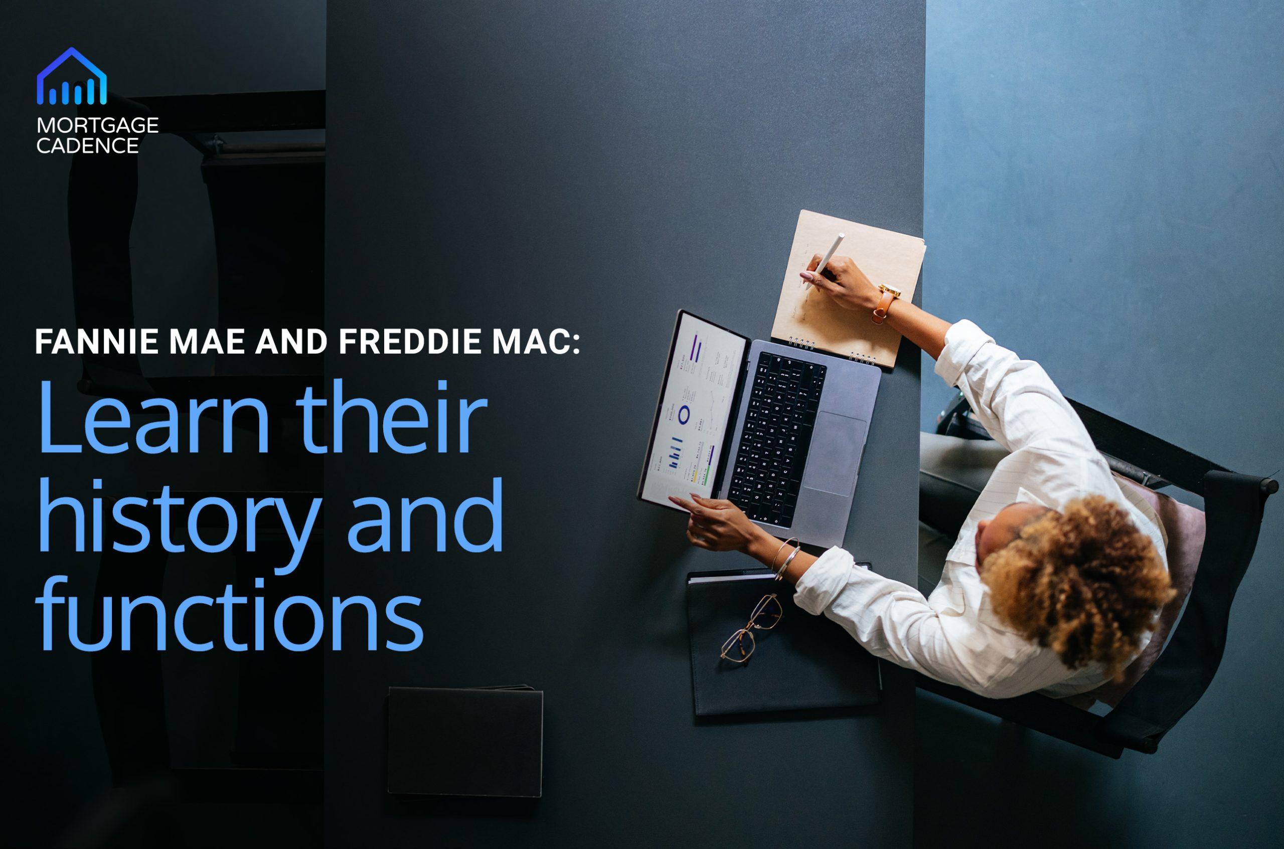 A History of Fannie Mae and Freddie Mac – Mortgage Cadence
