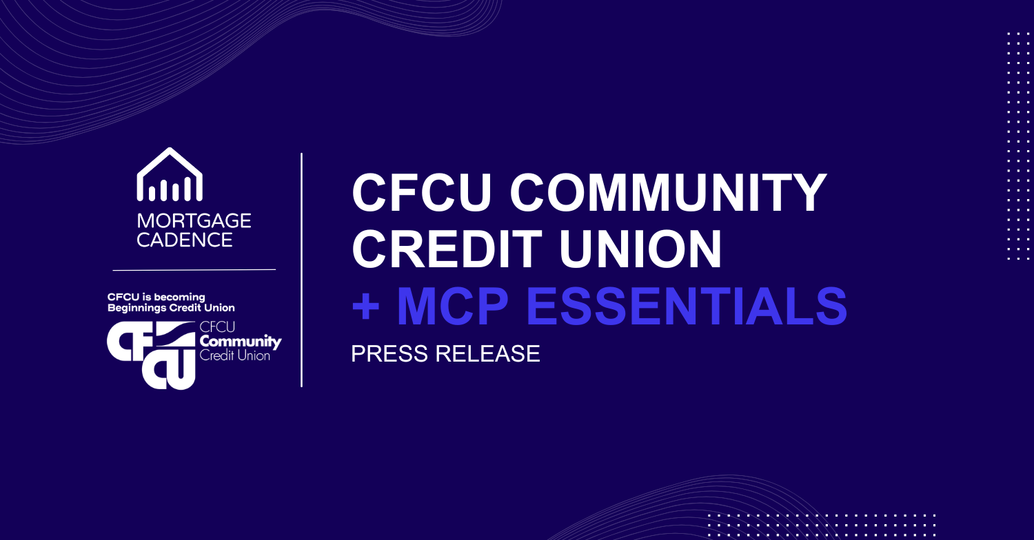 CFCU Community Credit Union Joins MCP Essentials to Elevate Their ...